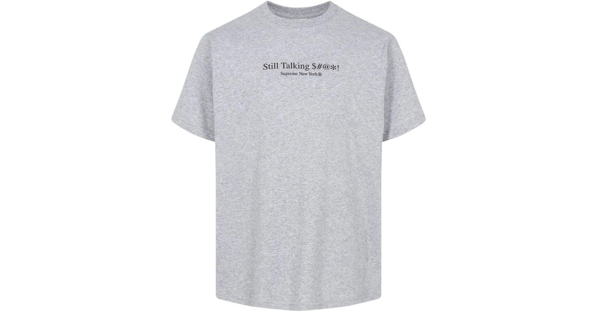 Supreme Still Talking Crew-Neck T-Shirt in Grey | Lyst UK